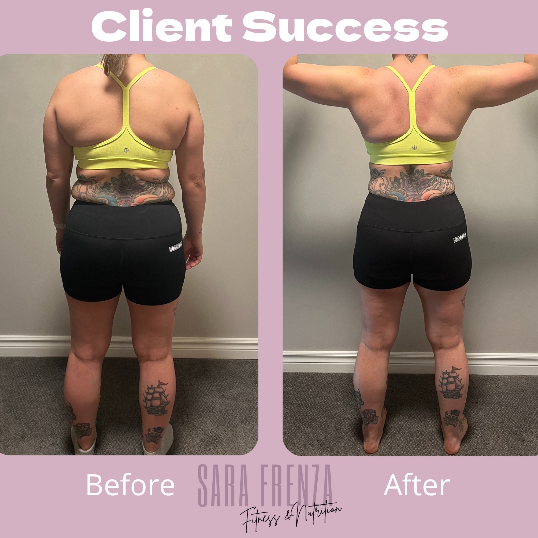 Client Transformations - Sara Frenza Fitness and Nutrition