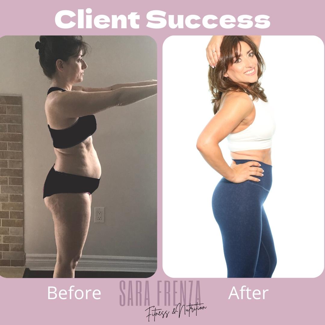 Client Transformations - Sara Frenza Fitness and Nutrition